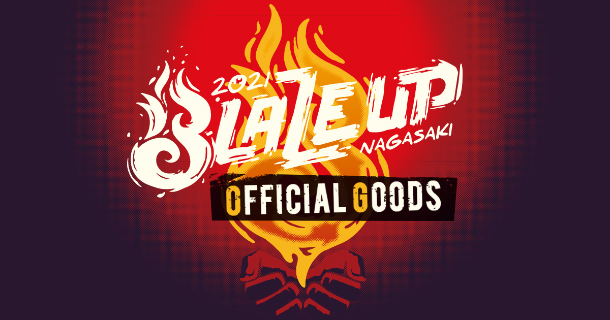 BLAZE UP NAGASAKI OFFICIAL GOODS